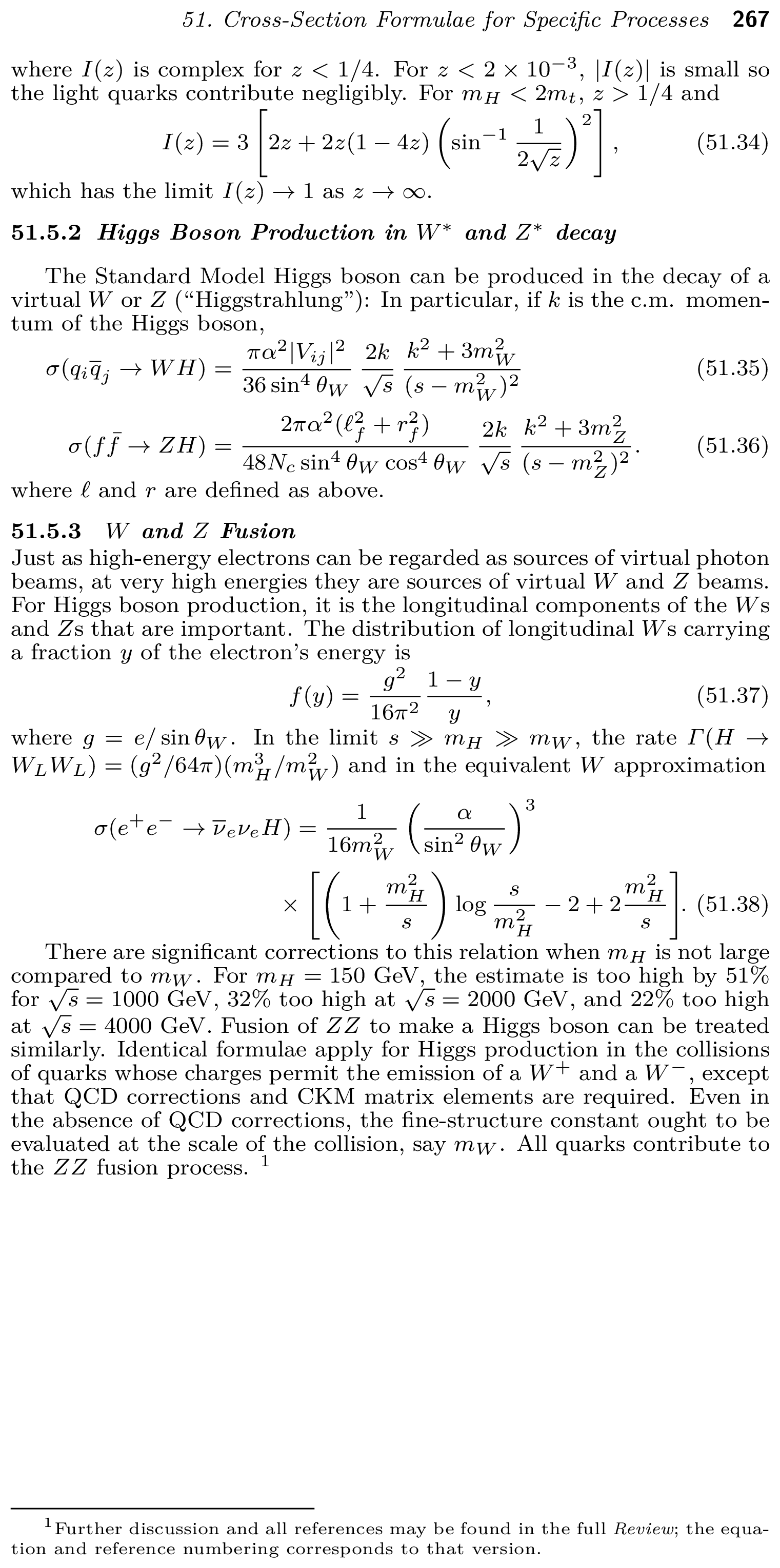 Reviews: Cross-section formulae for specific processes